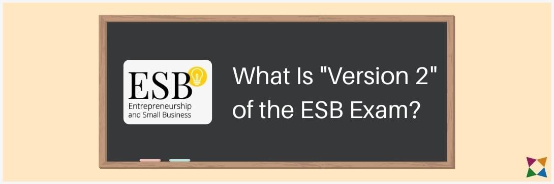 What is Version 2 of the Entrepreneurship and Small Business (ESB ...