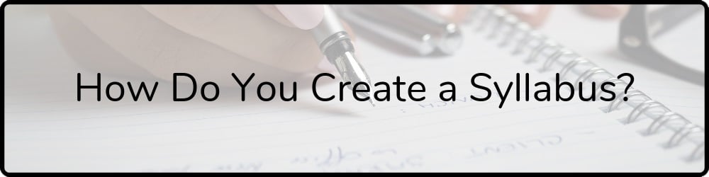 What is a Syllabus and How Do You Make One?