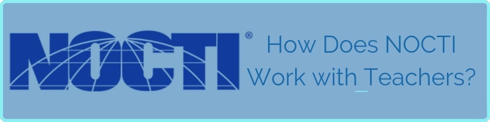What Is NOCTI?