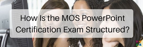 What Is the MOS PowerPoint Certification?
