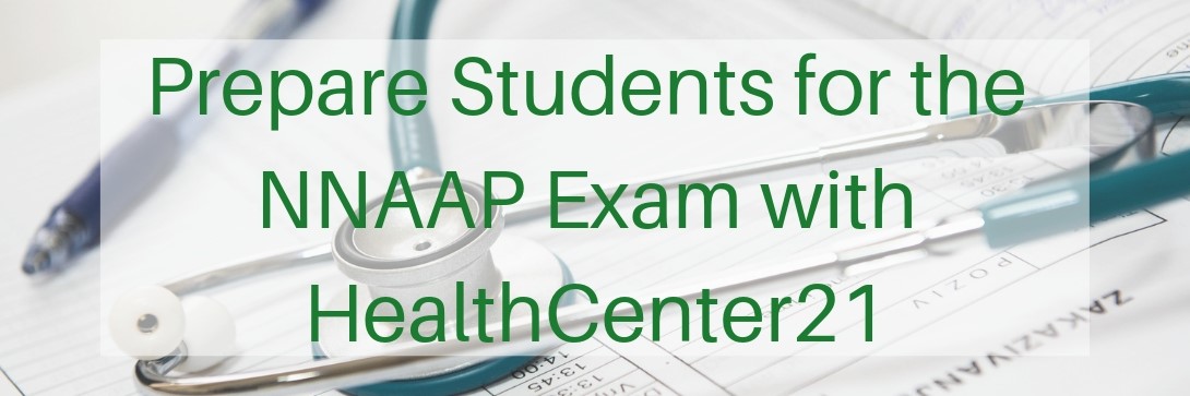NNAAP Exam: What Is It & How Do You Prepare Students?