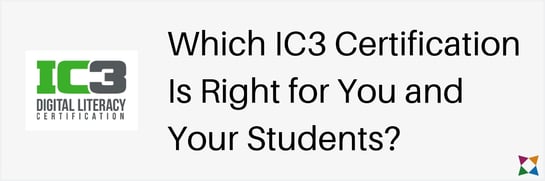 IC3 Spark vs IC3 GS5 Digital Literacy Certifications: What’s the ...
